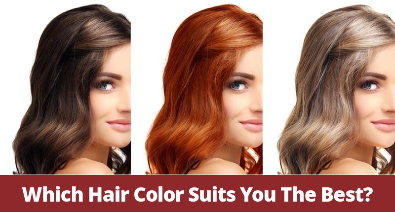 Which Hair Color Suits You The Best? - Opossum Sauce