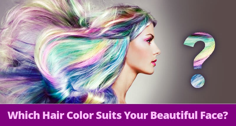 Which Hair Color Suits Your Beautiful Face? - Opossum Sauce